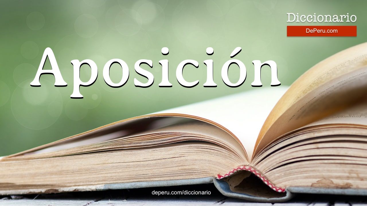 Palabra Aposición en el diccionario