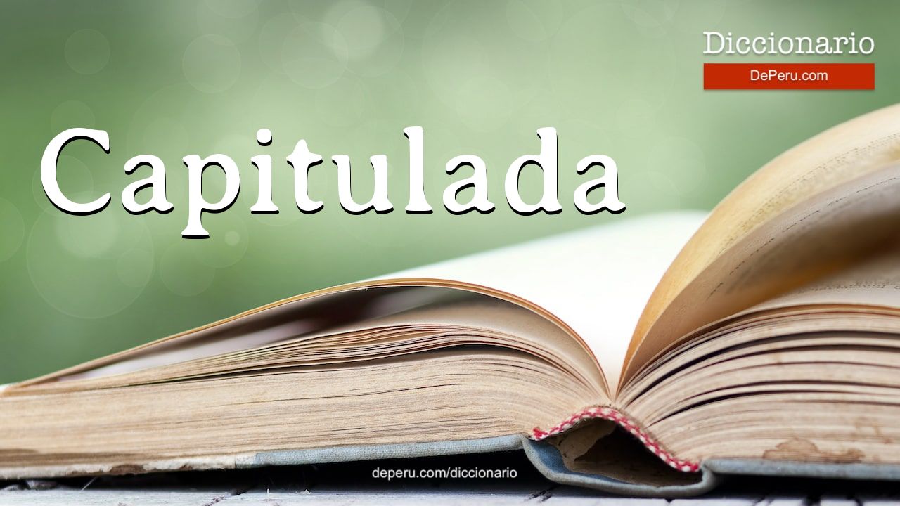 Palabra Capitulada en el diccionario